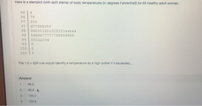 Solved Here is a stemplot (with split stems) of body | Chegg.com