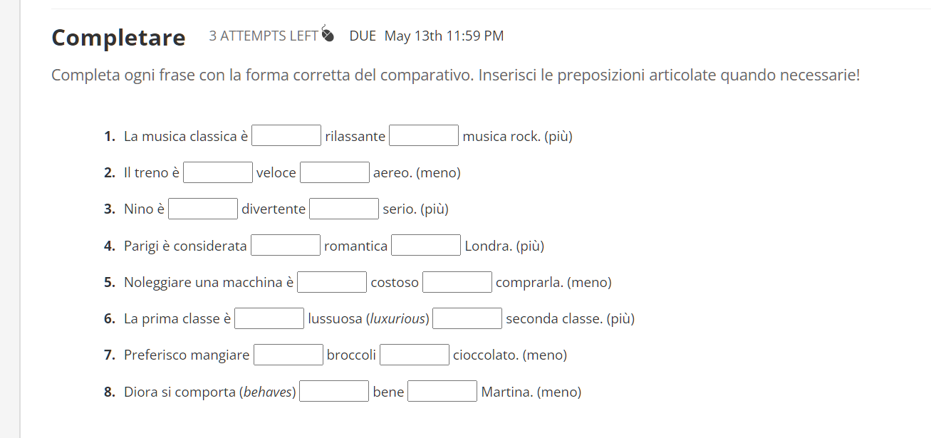 Completare 3 ATTEMPTS LEFT DUE May 13th 11:59 PM | Chegg.com