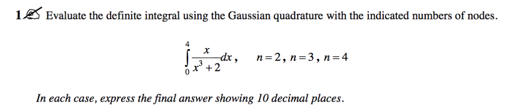 Solved 1S Evaluate the definite integral using the Gaussian | Chegg.com