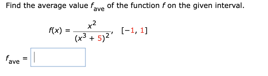 Solved Find the average value fave of the function f on the | Chegg.com