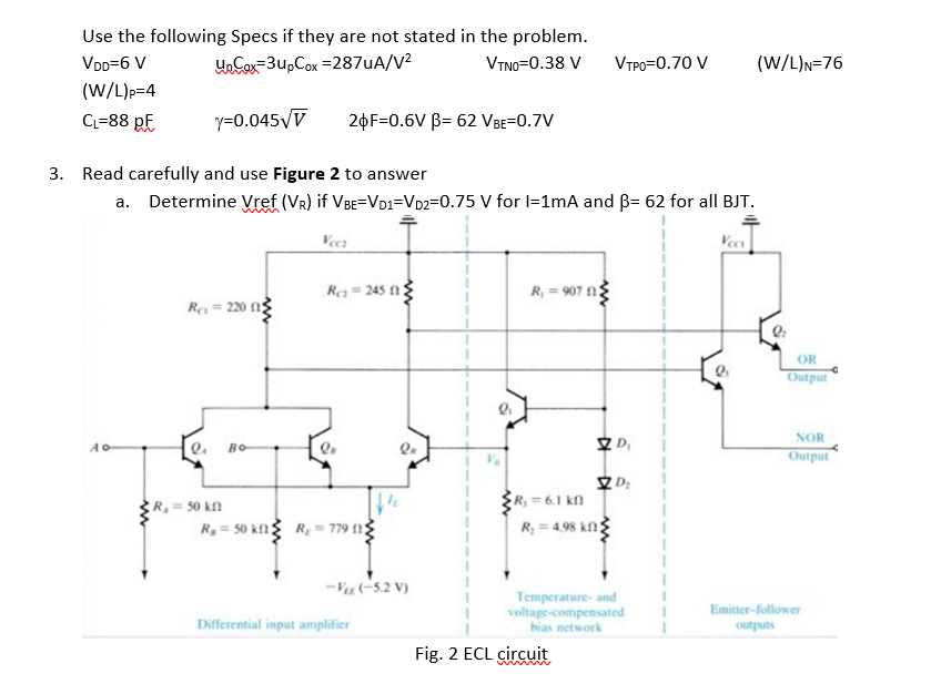 Vref is the Voltage reference that is used in ECL to | Chegg.com