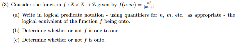 Solved (3) Consider the function f :ZxZZ given by f(n, m) = | Chegg.com