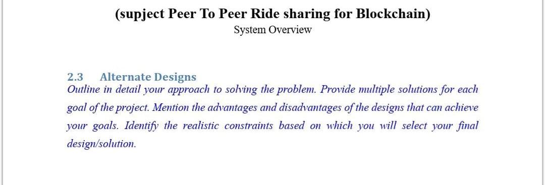 Solved (supject Peer To Peer Ride sharing for Blockchain) | Chegg.com