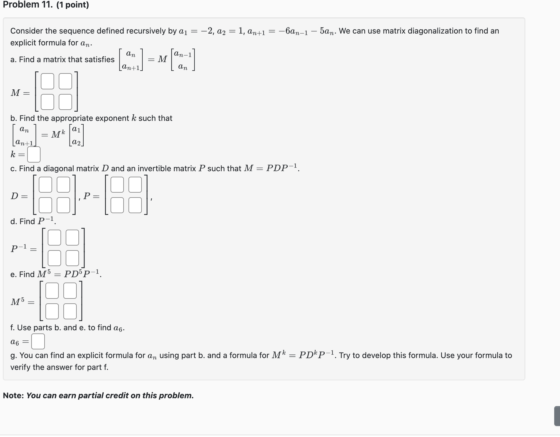 Solved Problem 11. (1 point) Consider the sequence defined | Chegg.com Solved Problem 11. (1 point) Consider the sequence defined | Chegg.com