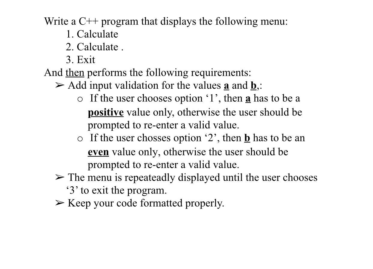 Solved Write a C++ program that displays the following menu: | Chegg.com