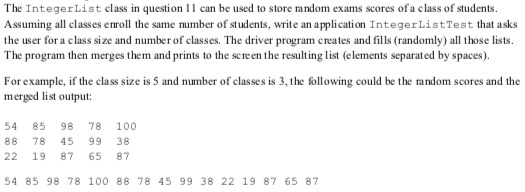 Solved Define a class named IntegerList that contains An | Chegg.com