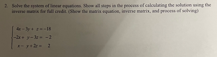 Solved 2. Solve the system of linear equations. Show all | Chegg.com