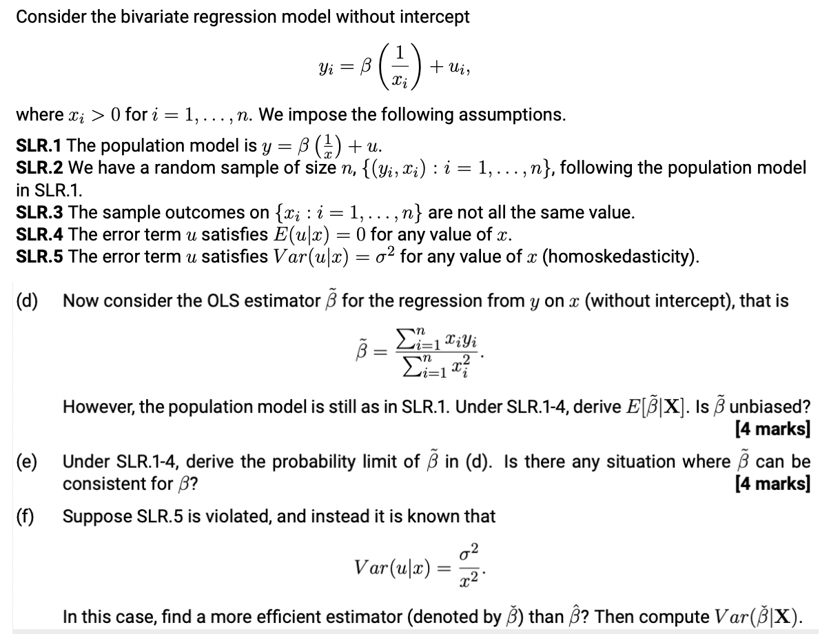 Solved Consider the bivariate regression model without | Chegg.com