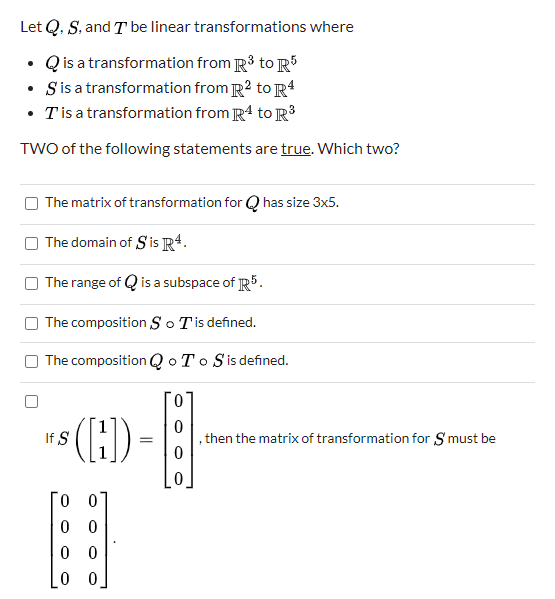 Solved Let Q. S, and T be linear transformations where Q is | Chegg.com