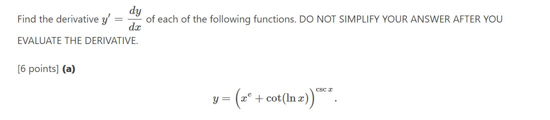 Solved dy Find the derivative y' of each of the following | Chegg.com