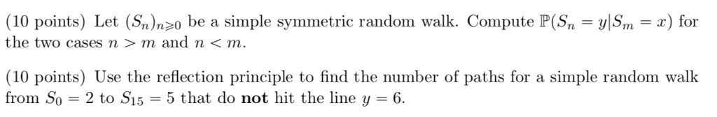 Solved (10 points) Let (Sn)n>o be a simple symmetric random | Chegg.com