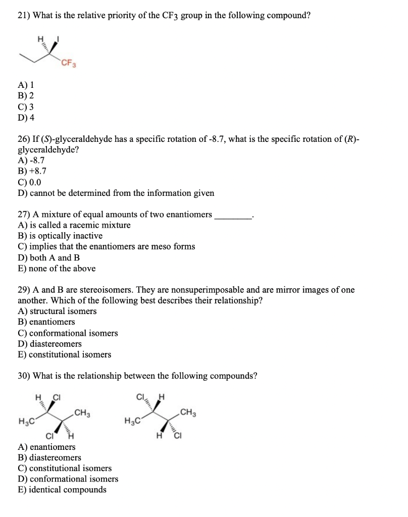 Solved 21) What is the relative priority of the CF3 group in | Chegg.com