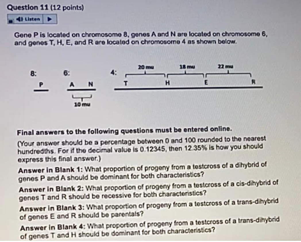 Solved Question 11 (12 points) 4Listen Gene P is located on | Chegg.com