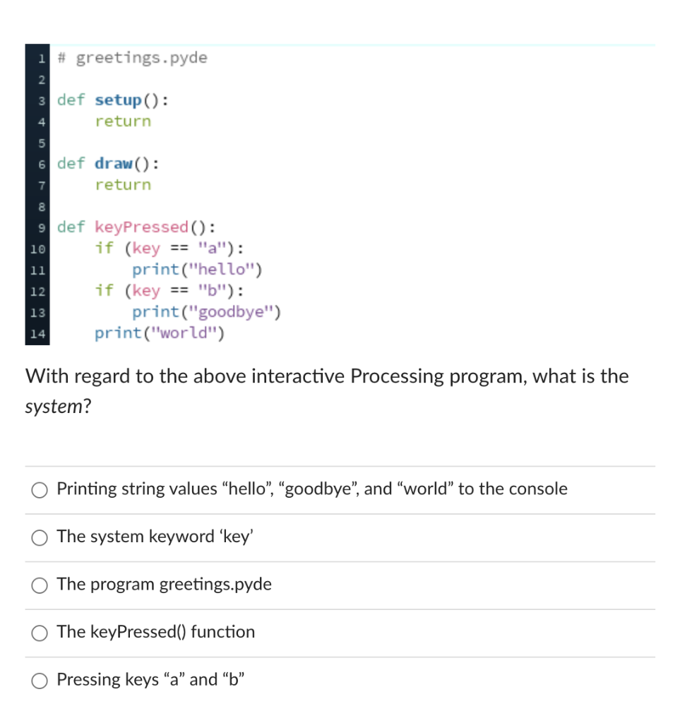 Solved 4 1 def setup(): size (500, 500) 3 background (0) | Chegg.com