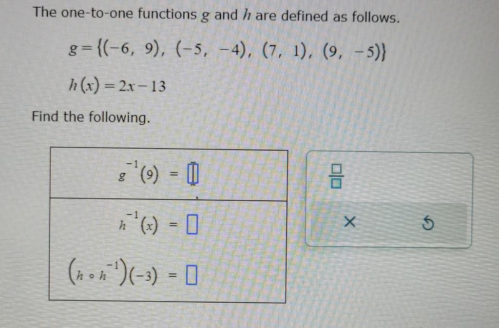 Solved The one-to-one functions g and h are defined as | Chegg.com