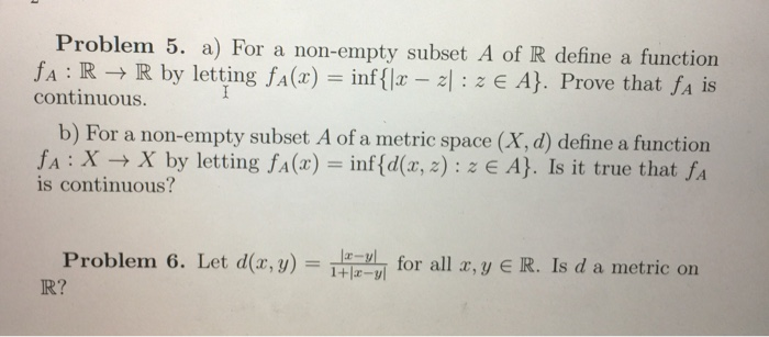 Solved Problem 5. a) For a non-empty subset A of R define a | Chegg.com