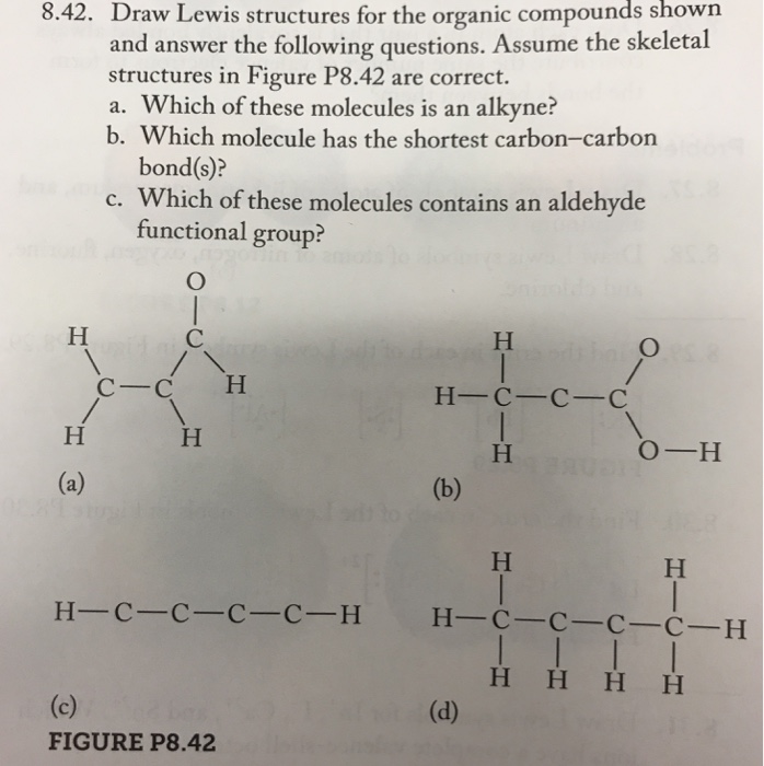 Solved 8.42. Draw Lewis structures for the organic compounds | Chegg.com