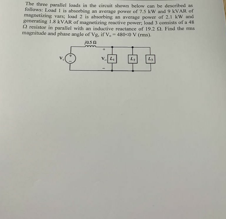 Solved The three parallel loads in the circuit shown below | Chegg.com