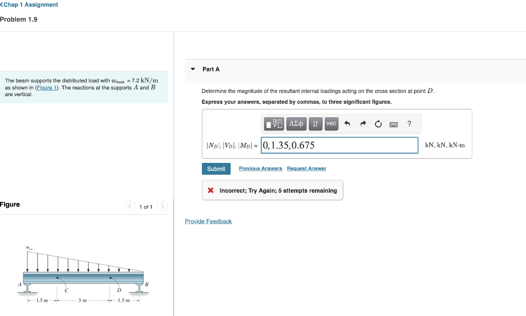 [Solved]: The beam supports the distributed load with wmax