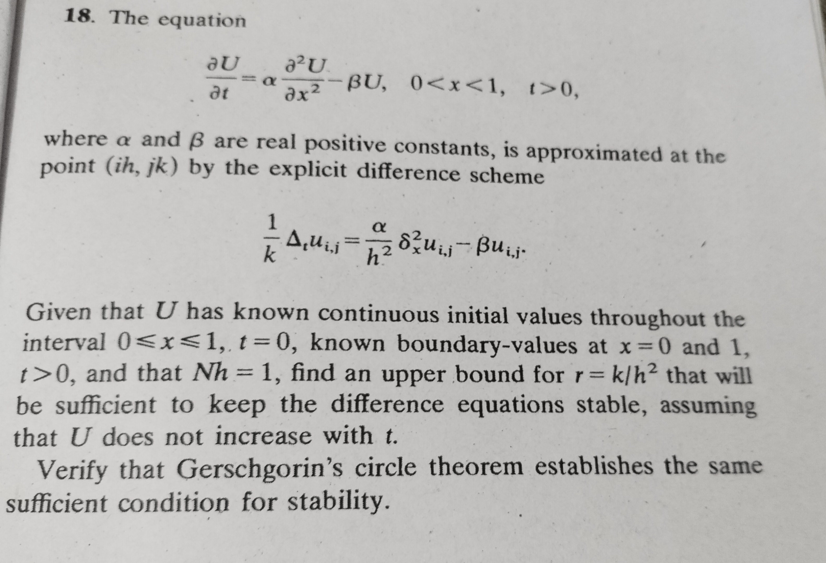 18. The equation ∂t∂U=α∂x2∂2U−βU,00 where α and β are | Chegg.com