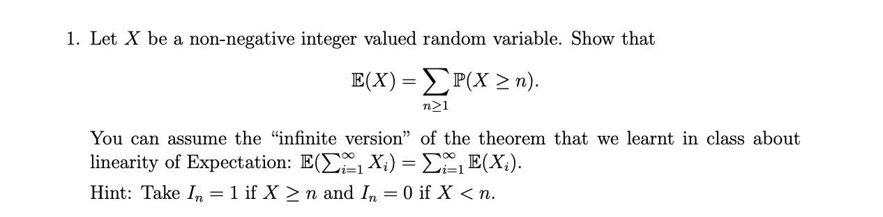 Solved 1. Let X be a non-negative integer valued random | Chegg.com