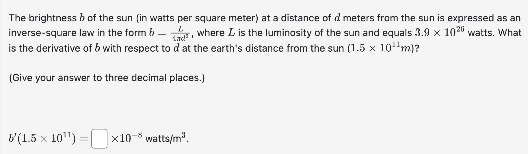 Solved The brightness b of the sun (in watts per square | Chegg.com