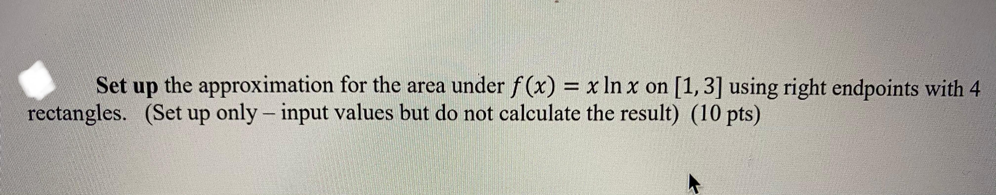 Solved Set up the approximation for the area under f(x) = x | Chegg.com