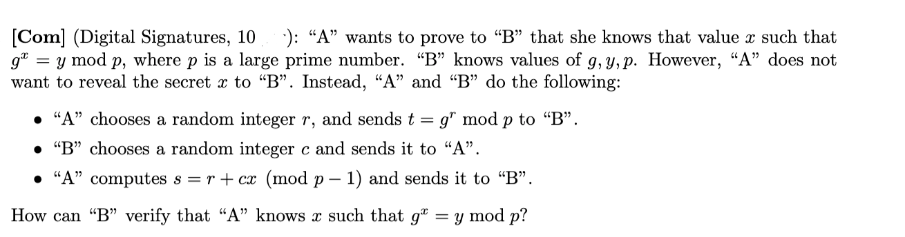 Solved [Com] (Digital Signatures, 10 '): "A" wants to prove | Chegg.com