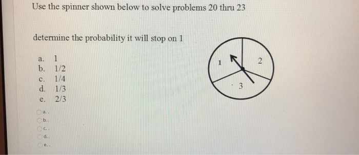 Solved Use the spinner shown below to solve problems 20 thru | Chegg.com