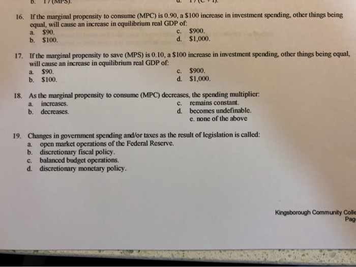 Solved 16. If the marginal propensity to consume (MPC) is | Chegg.com