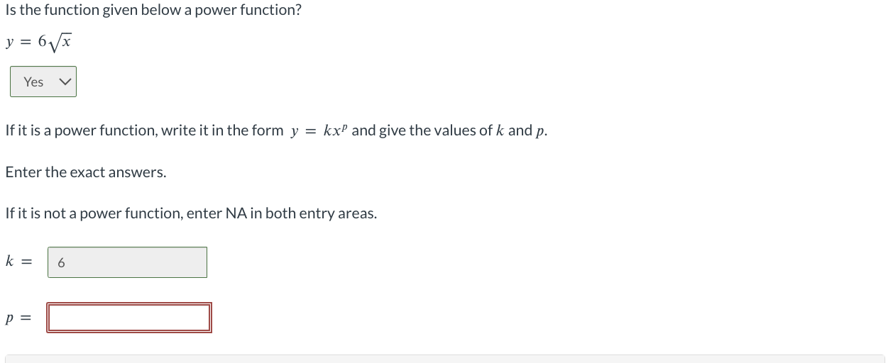 Solved Is the function given below a power function?y=6x2If | Chegg.com