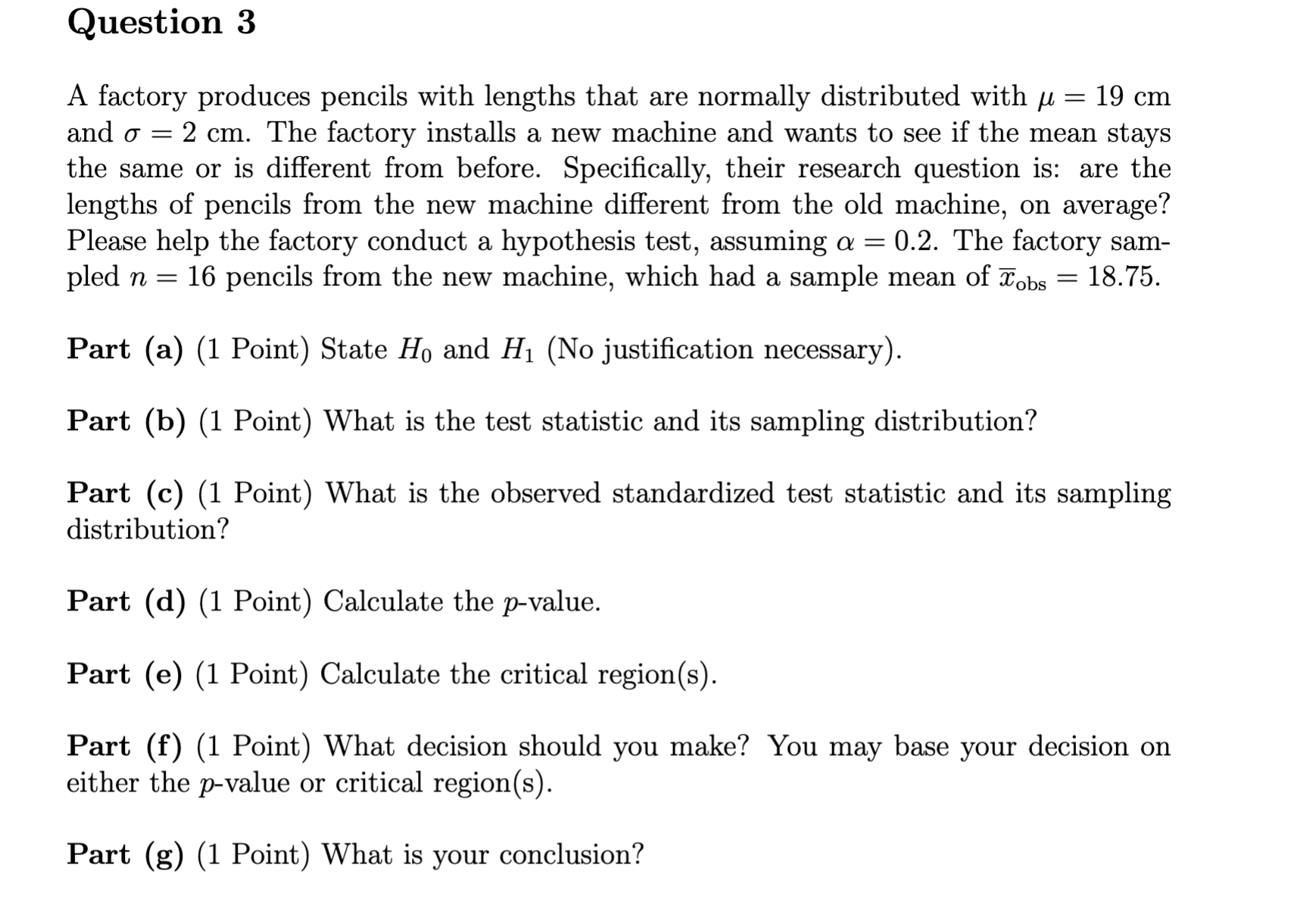 Solved Question 3A factory produces pencils with lengths | Chegg.com