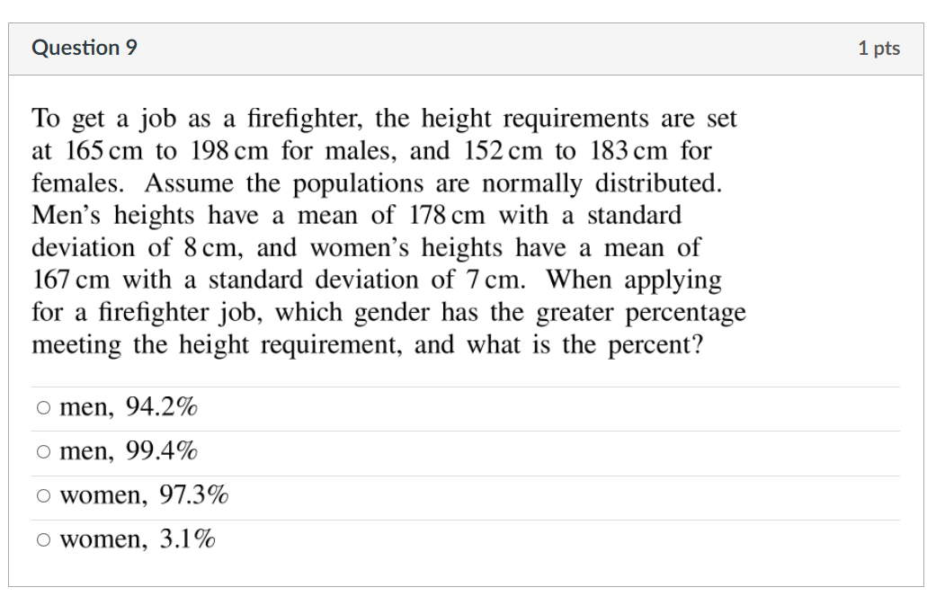 Solved Question 9 1 pts To get a job as a firefighter, the | Chegg.com