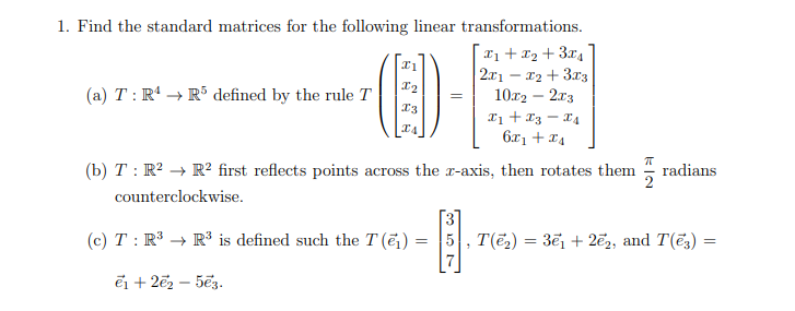 Solved Find the standard matrices for the following linear | Chegg.com