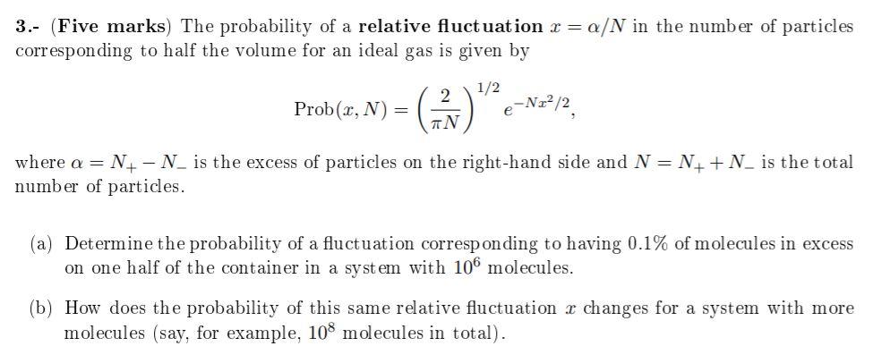 3.- (Five marks) The probability of a relative | Chegg.com