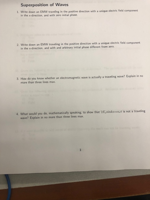 Solved Superposition of Waves 1. Write down an EMW traveling | Chegg.com
