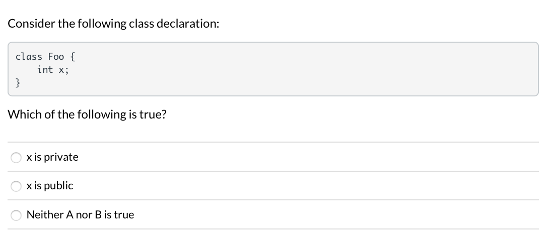 Solved Consider the following class declaration: class Foo { | Chegg.com