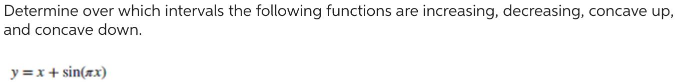 Solved Determine over which intervals the following | Chegg.com