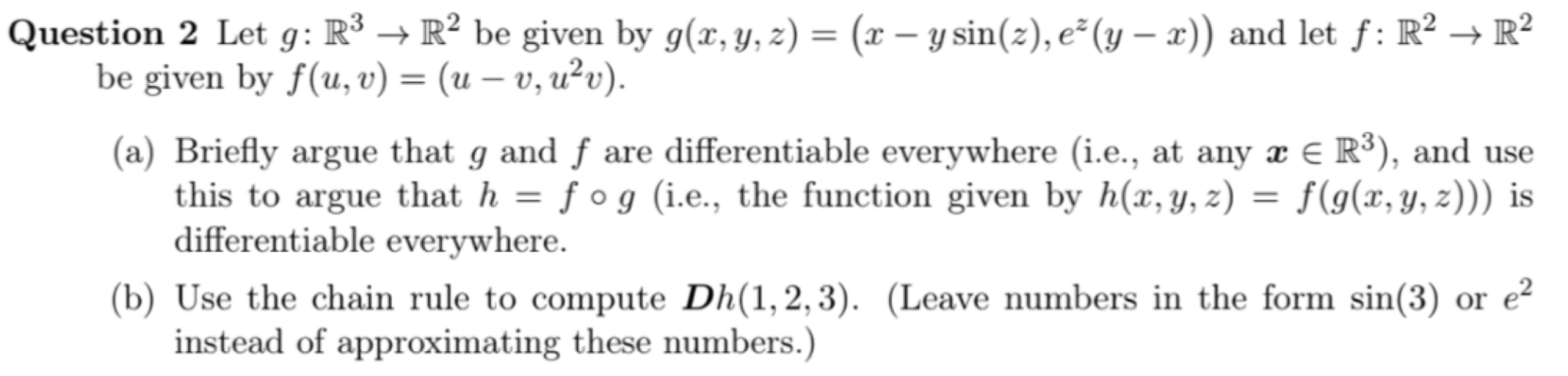 Solved Question 2 Let g:R3→R2 be given by | Chegg.com
