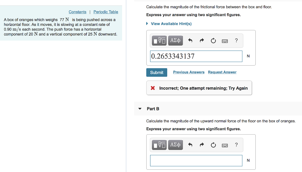 Solved Calculate the magnitude of the frictional force | Chegg.com