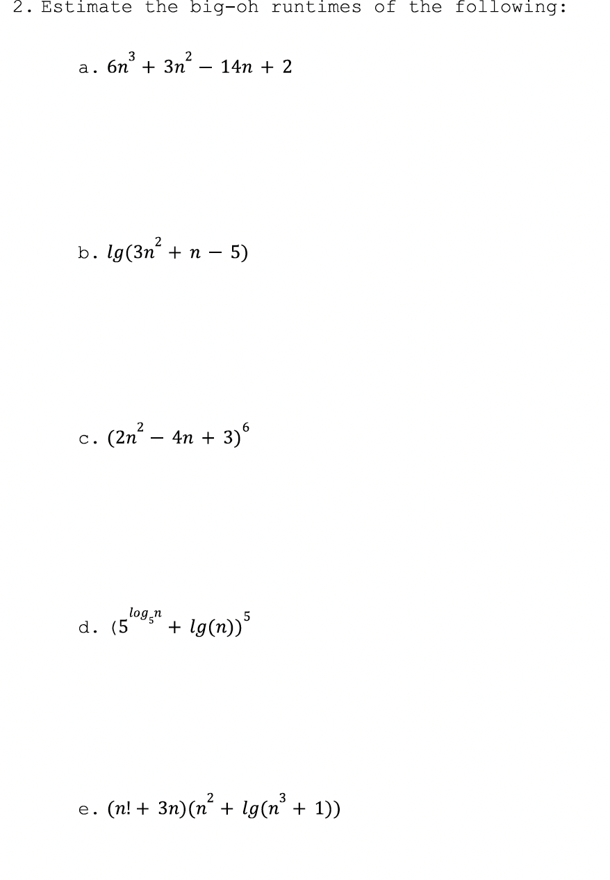 Solved 6n3+3n2−14n+2 lg(3n2+n−5) (2n2−4n+3)6 | Chegg.com