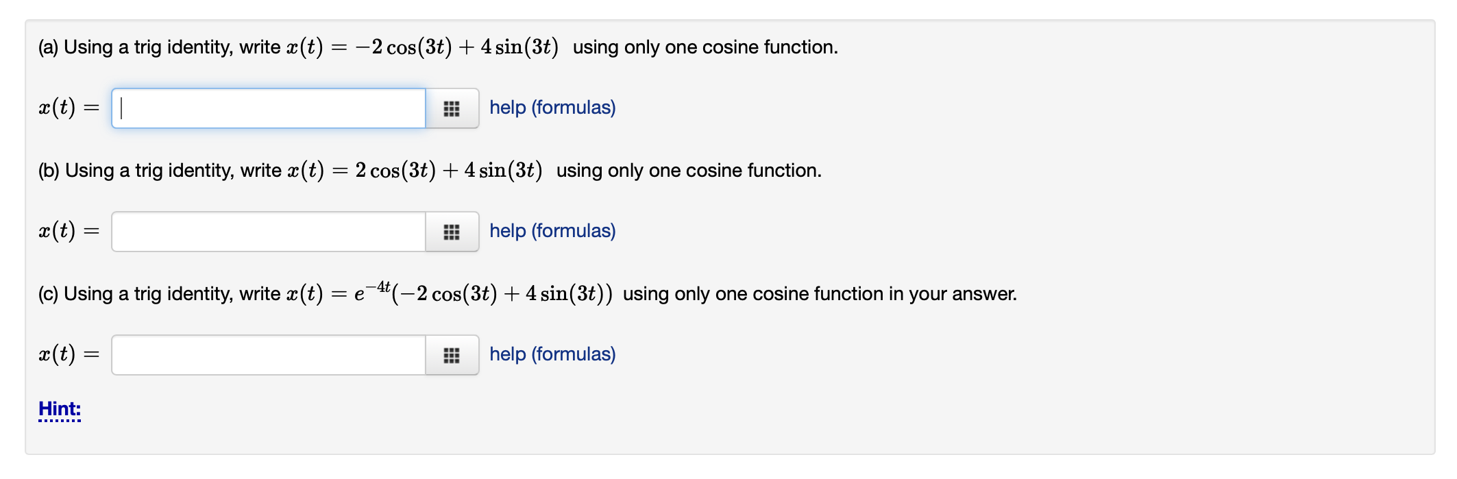 Solved (a) ﻿Using a trig identity, write | Chegg.com