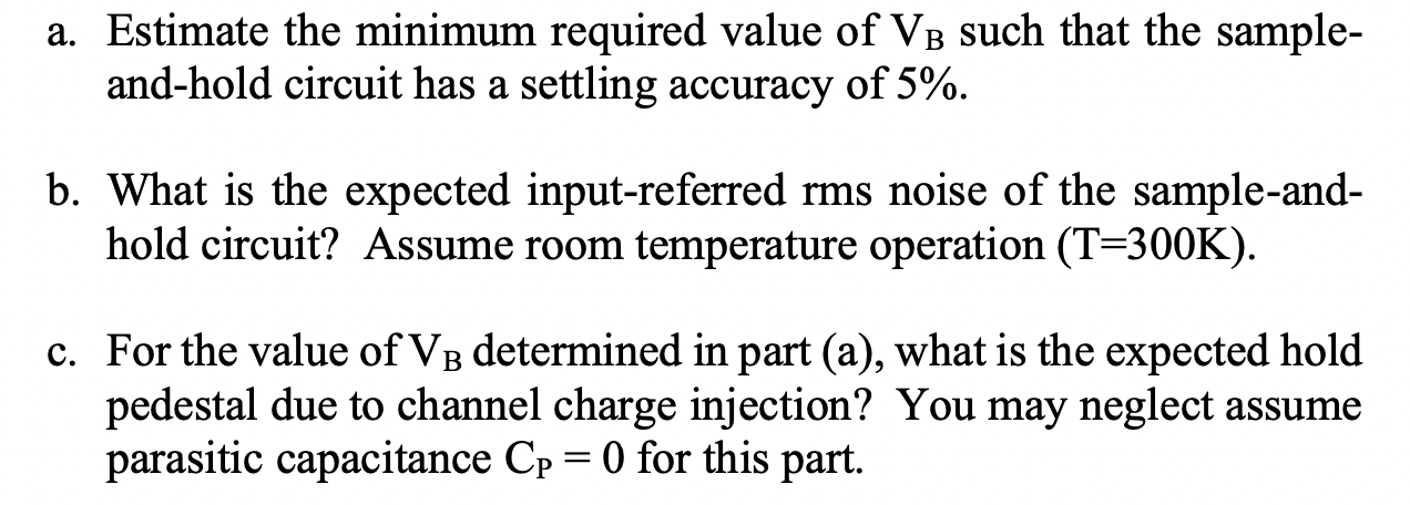 1. The bootstrapped sample-and-hold circuit shown in | Chegg.com