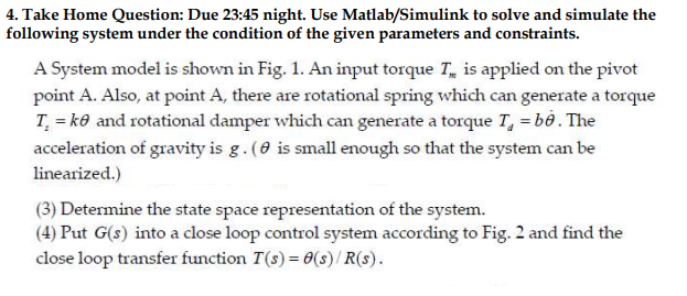 Solved 4. Take Home Question: Due 23:45 night. Use | Chegg.com