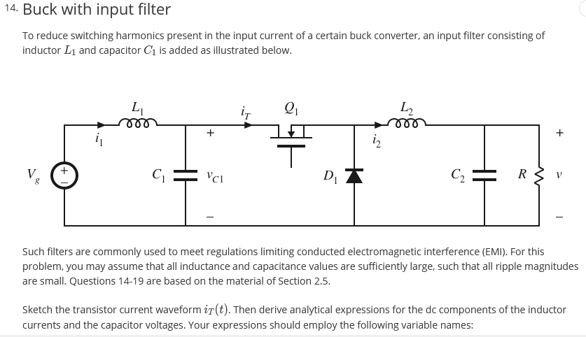 14. Question 14 B uck with input filter T o reduce | Chegg.com