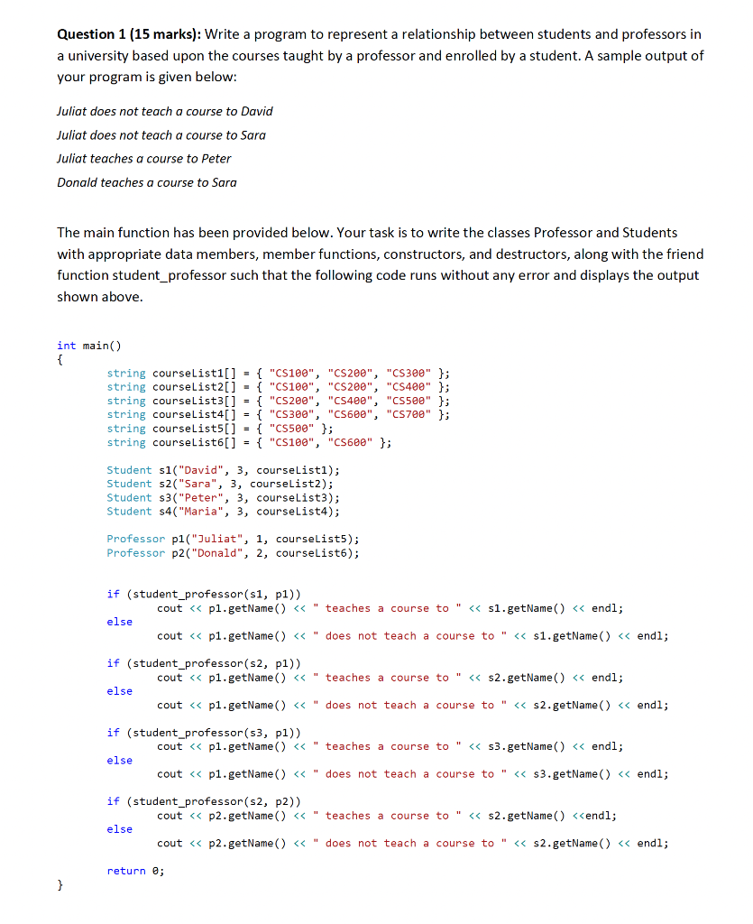 Solved Question 1 (15 marks): Write a program to represent a | Chegg.com