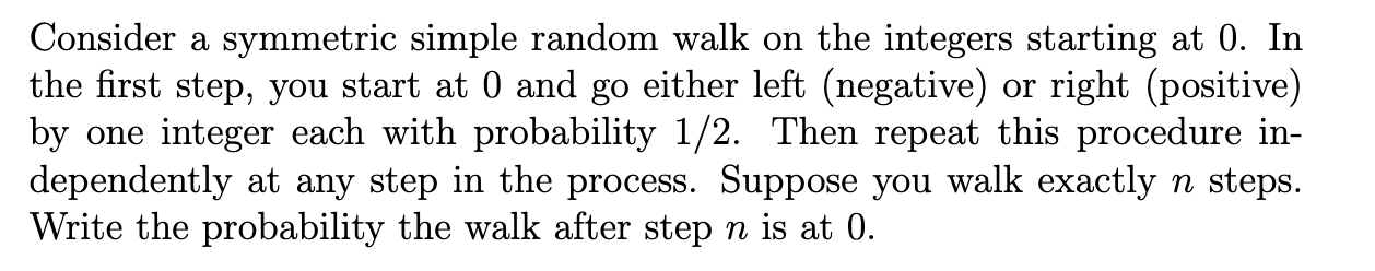 Solved Consider A Symmetric Simple Random Walk On The