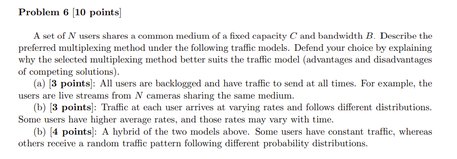 Solved Problem 6 [10 ﻿points]A set of \( ﻿N \) ﻿users shares | Chegg.com