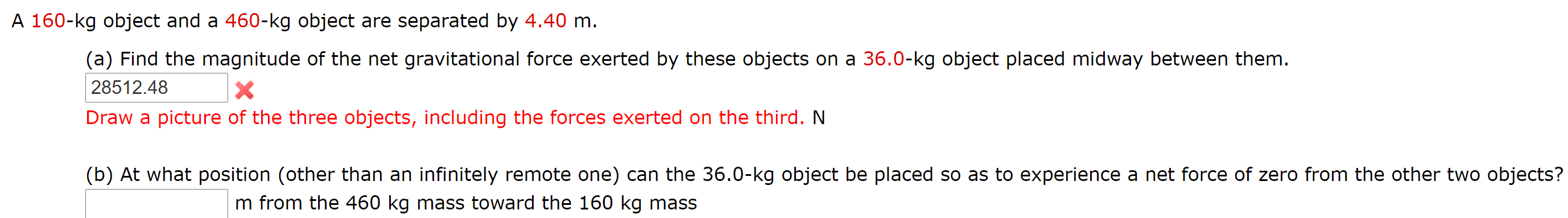 Solved A 160-kg object and a 460-kg object are separated by | Chegg.com