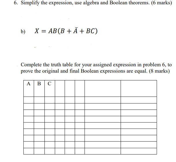 Solved 6. Simplify the expression, use algebra and Boolean | Chegg.com